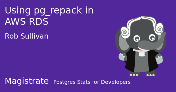 Using pg_repack in AWS RDS